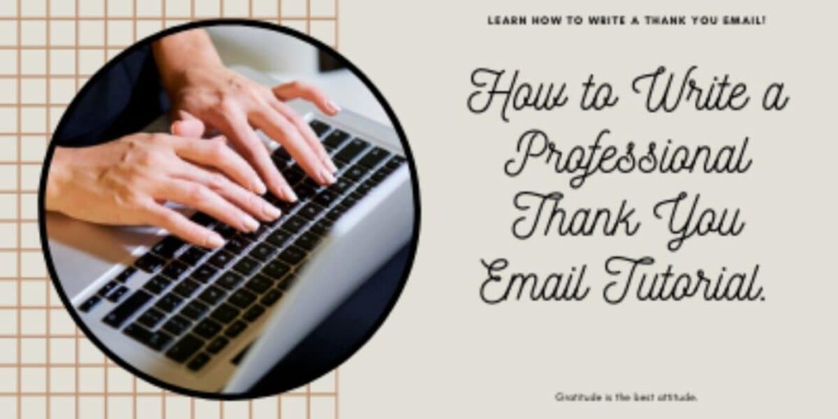 How to Write a Professional Thank You Email (11 Steps) - The Name Nook